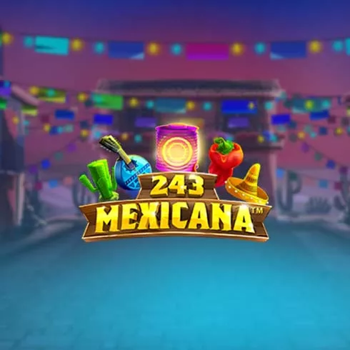 Reglas de juego de 243 Mexicana | Casino777